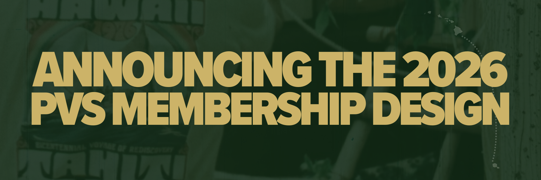Announcing the 2026 PVS Membership Design! - Hōkūleʻa
